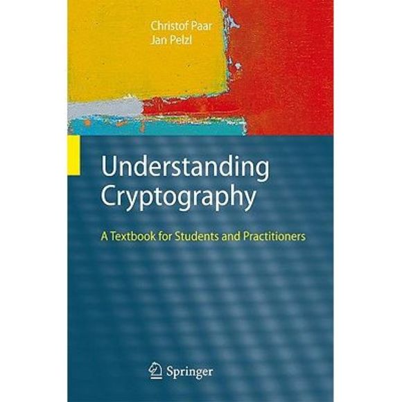 Christof Paar | Other | Understanding Cryptography A Textbook For ...